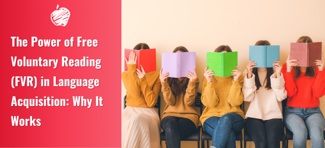 The Power of Free Voluntary Reading (FVR) in Language Acquisition: Why ...