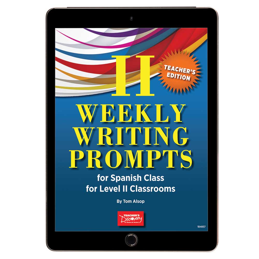 Weekly Writing Prompts for Spanish Level 2 Book – Teacher's Discovery