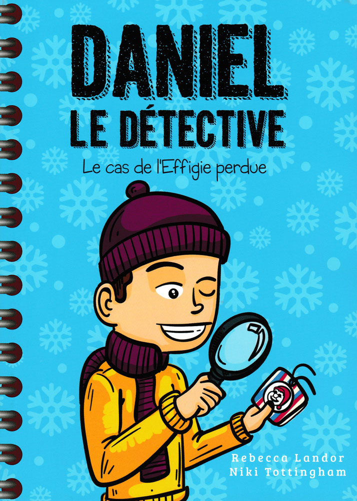 Daniel le détective - Level 1 - French Reader by Rebecca Landor & Niki ...