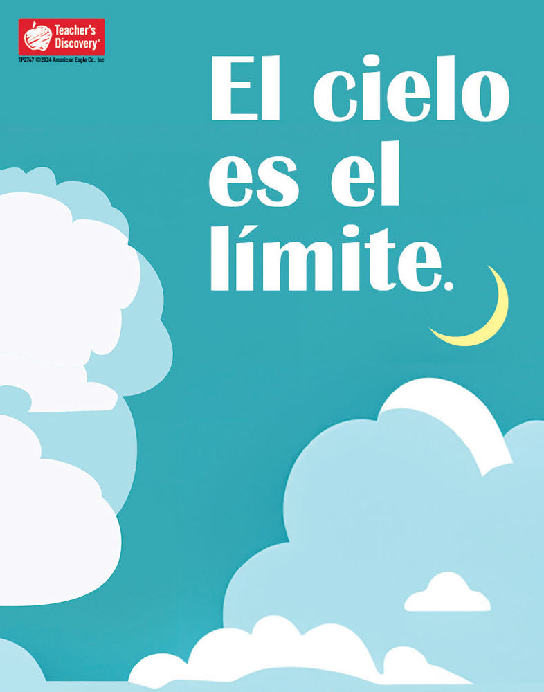 El cielo es el límite - Spanish - Mini-Poster – Teacher's Discovery