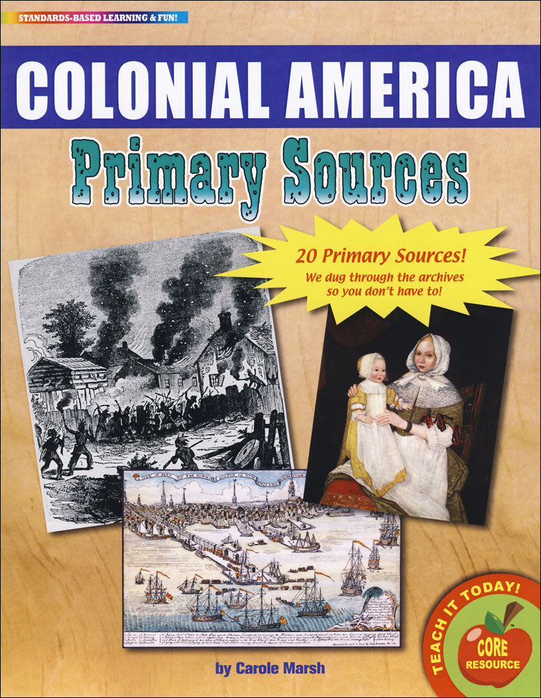 Colonial America Primary Sources Pack – Teacher's Discovery