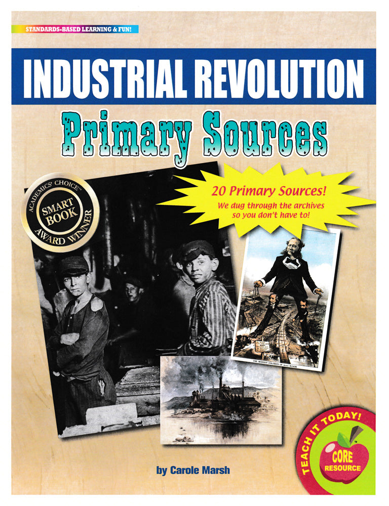 Industrial Revolution Primary Sources Pack – Teacher's Discovery