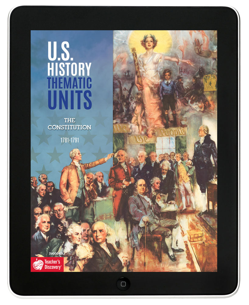 U.S. History Thematic Unit: The Constitution Download – Teacher's Discovery