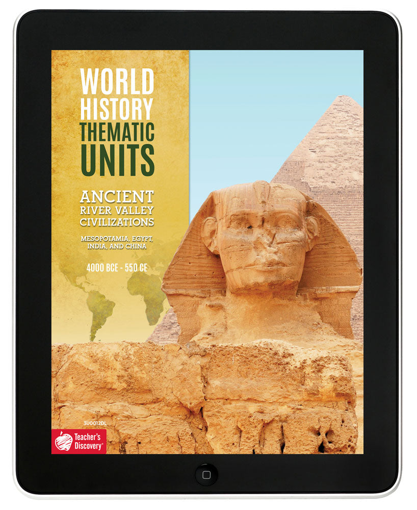 World History Thematic Unit: Ancient River Valley Civilizations Downlo ...