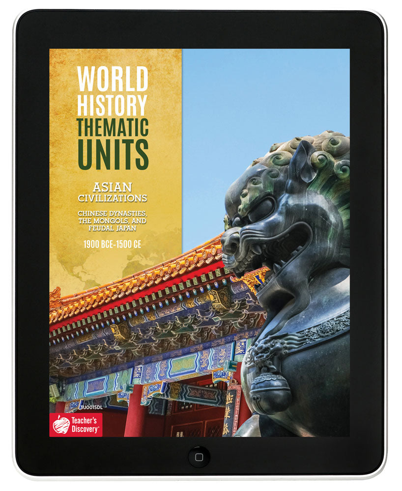 World History Thematic Unit: Asian Civilizations Download – Teacher's ...