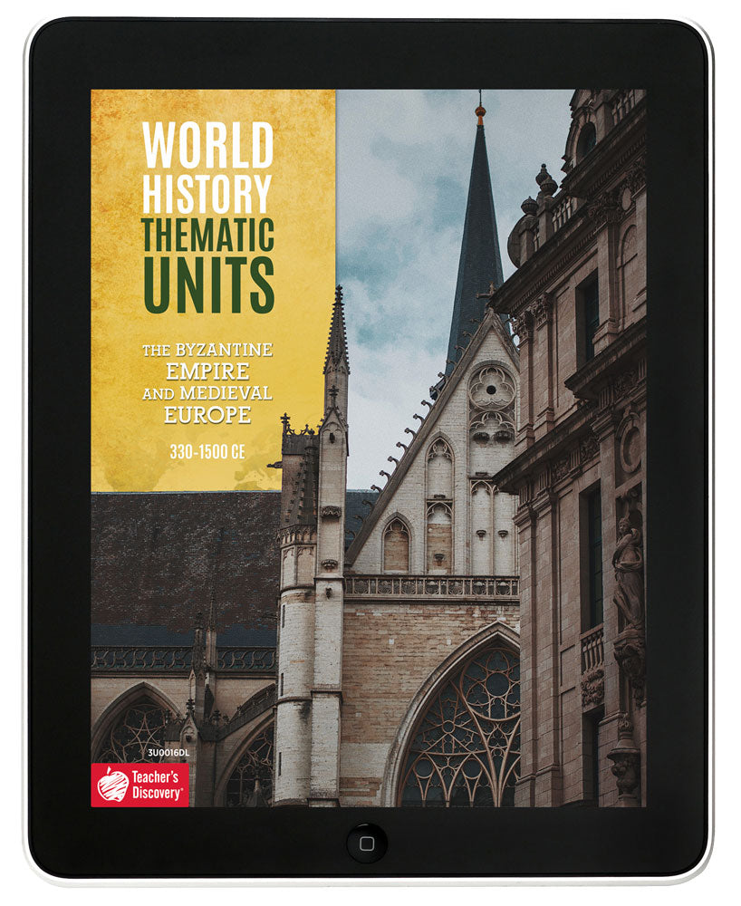World History Thematic Unit: The Byzantine Empire and Medieval Europe ...