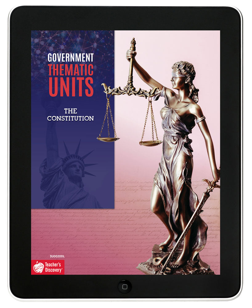 Government Thematic Unit: The Constitution Download – Teacher's Discovery
