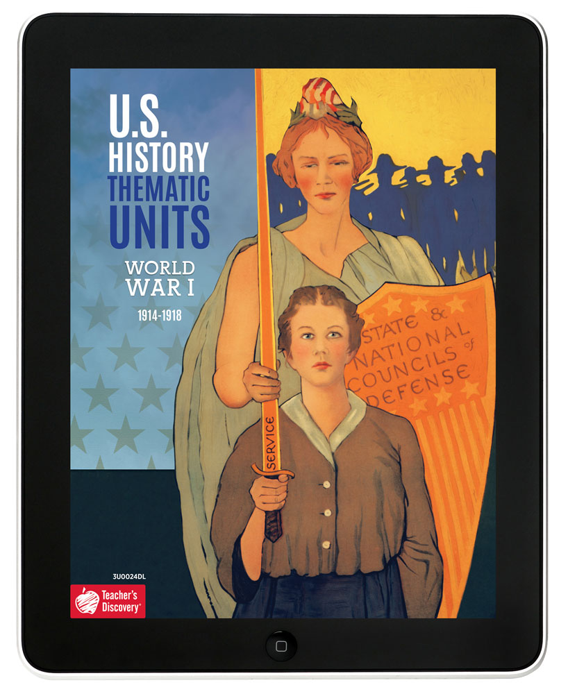 U.S. History Thematic Unit: World War I Download – Teacher's Discovery