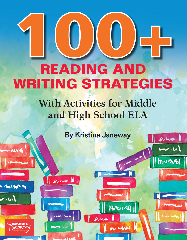 100-Plus Reading and Writing Strategies with Activities for Middle and ...