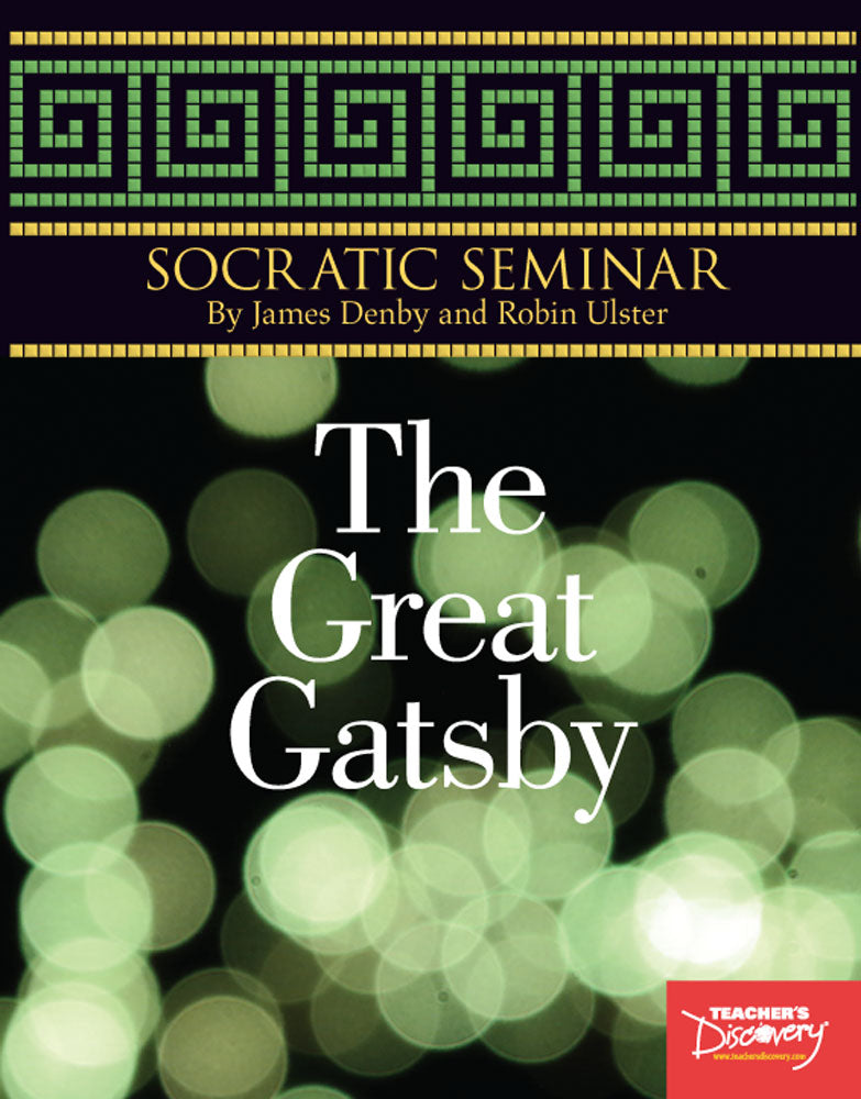 Socratic Seminar: The Great Gatsby Book – Teacher's Discovery