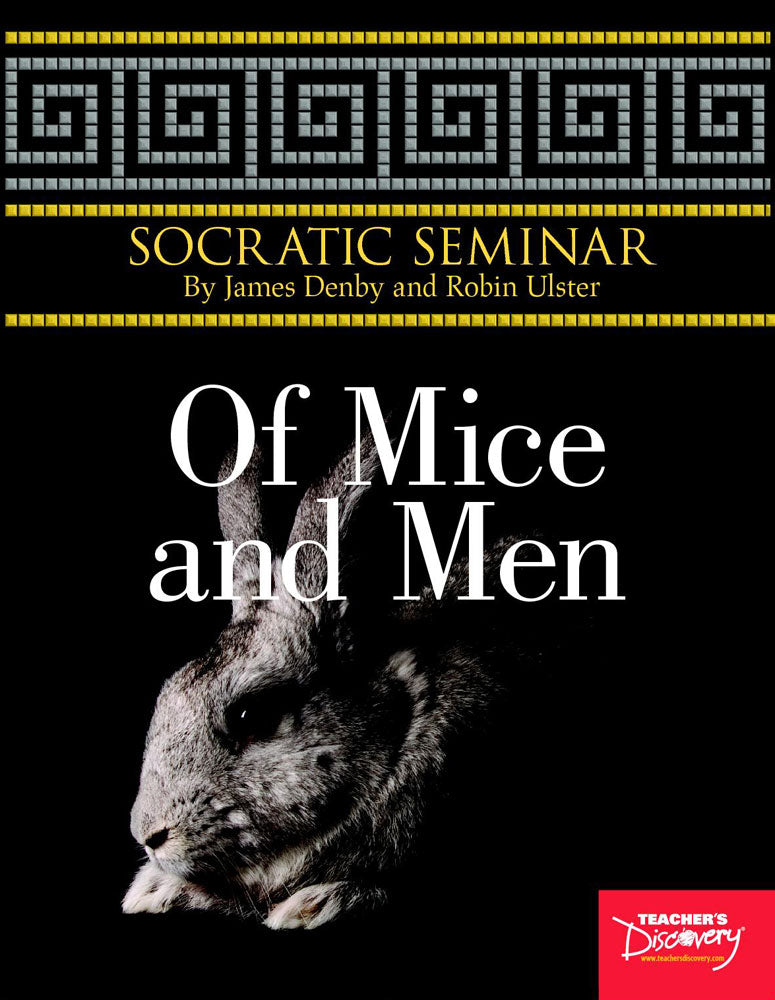 Socratic Seminar: Of Mice and Men Book – Teacher's Discovery
