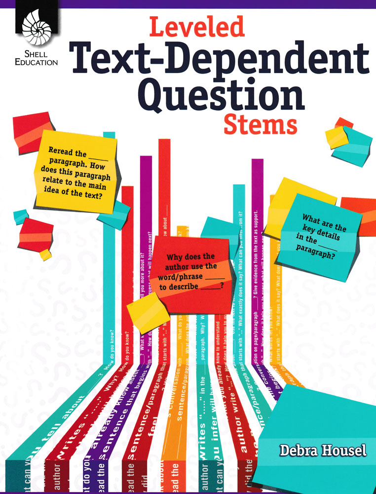 Leveled Text-Dependent Question Stems Book – Teacher's Discovery