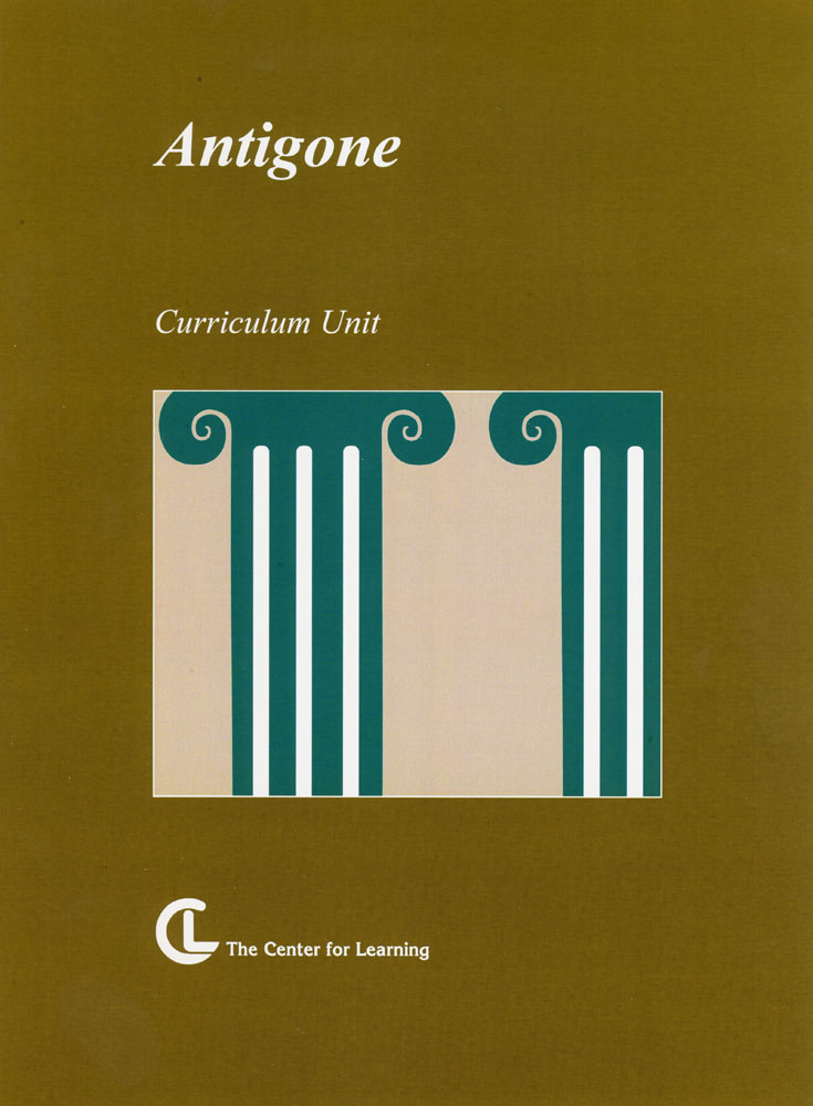 Antigone Curriculum Unit – Teacher's Discovery