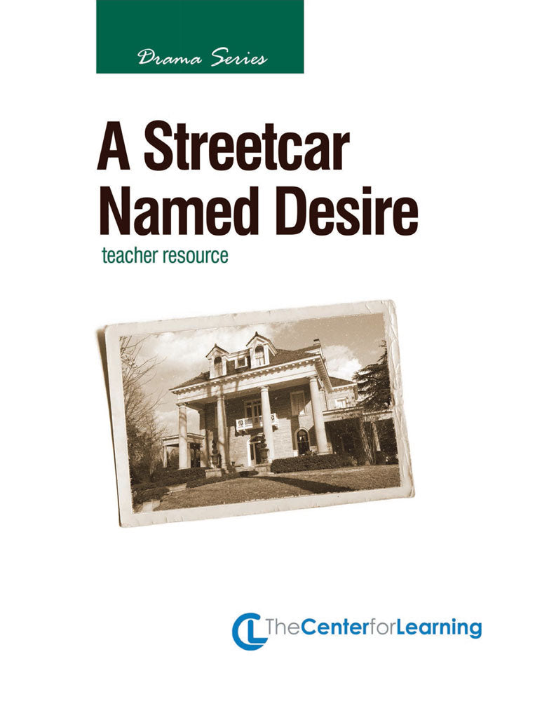 A Streetcar Named Desire Curriculum Unit – Teacher's Discovery