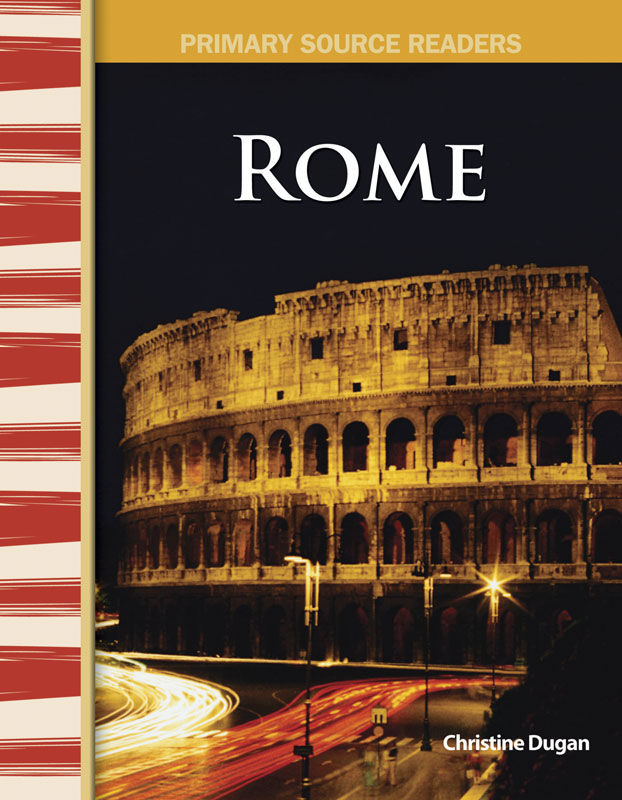 Rome Primary Source Reader – Teacher's Discovery