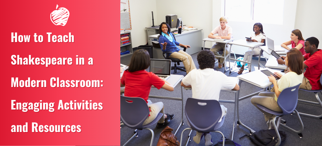 How to Teach Shakespeare in a Modern Classroom: Engaging Activities an ...