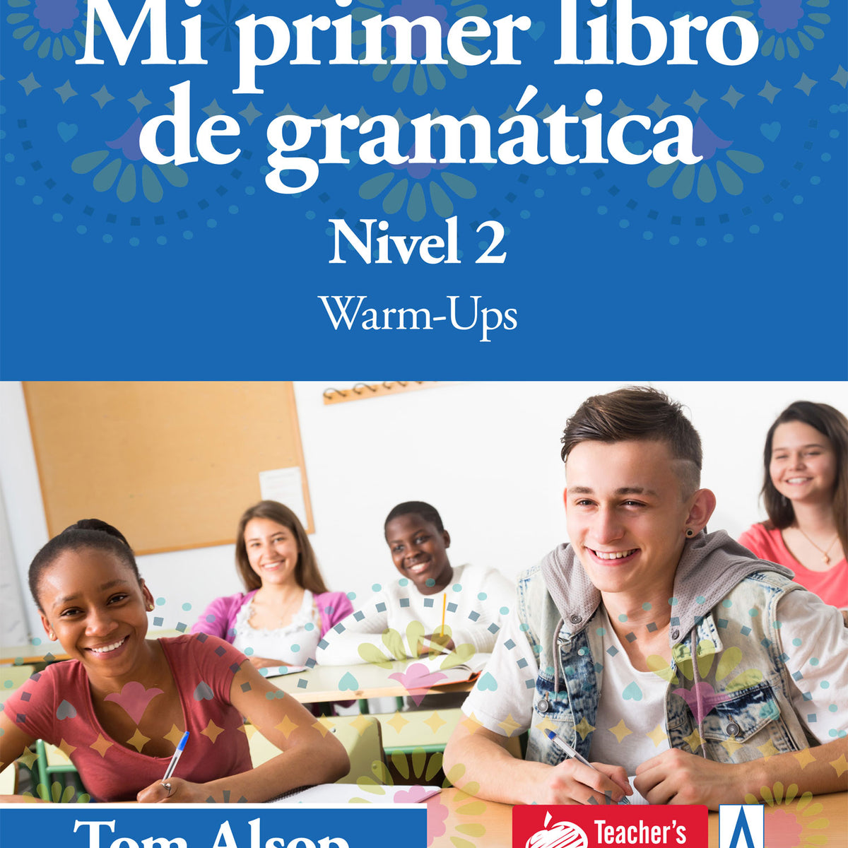 Mi primer libro de gramática Level 2 Activity Book – Teacher's Discovery