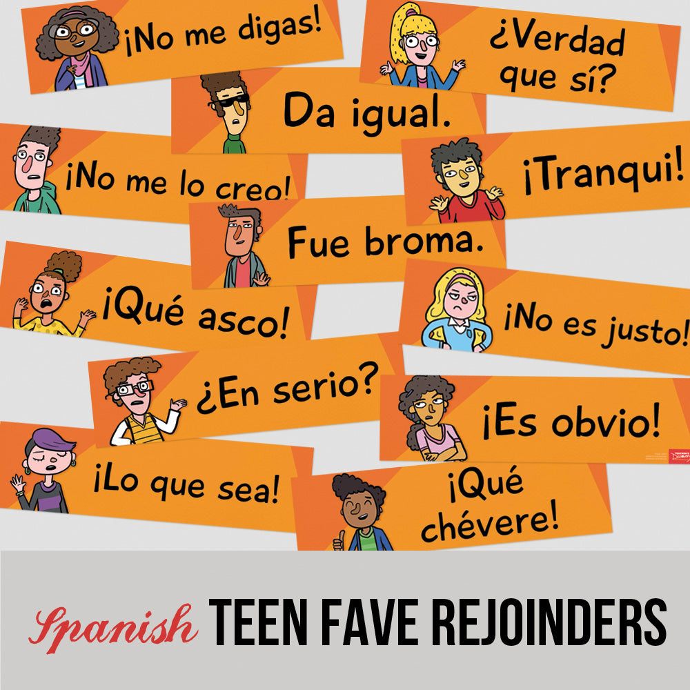Teen Faves Spanish Rejoinders- Spanish - Signs - Set of 12 – Teacher's ...