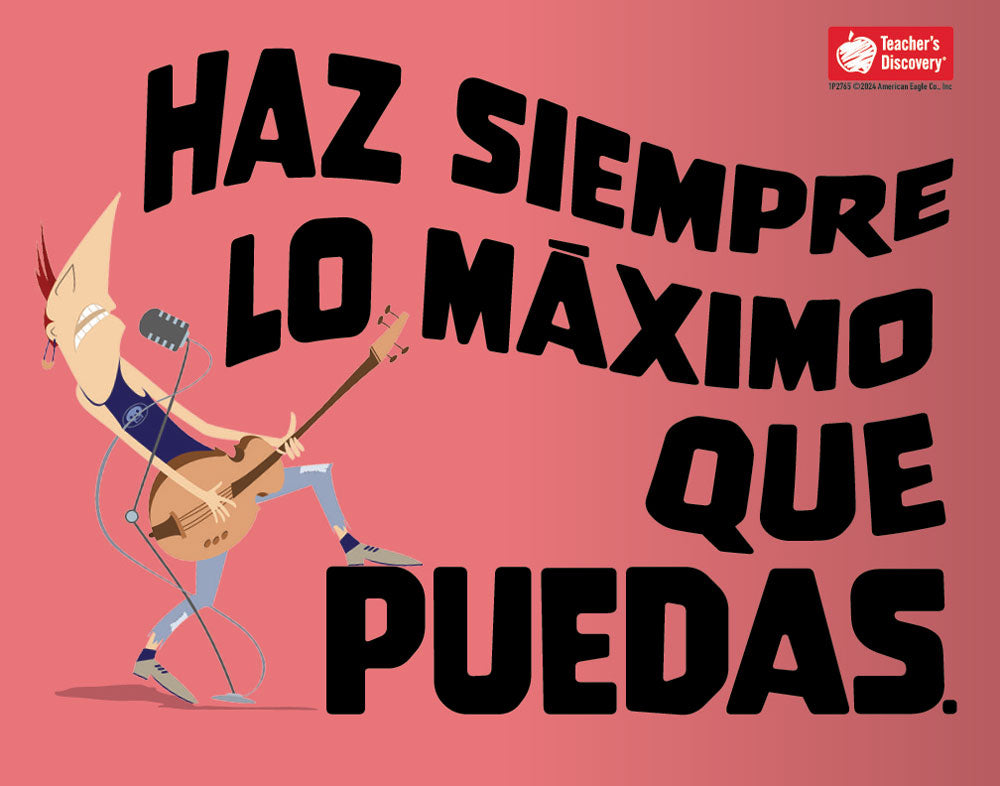 Haz siempre lo máximo que puedas - Spanish - Mini-Poster – Teacher's ...