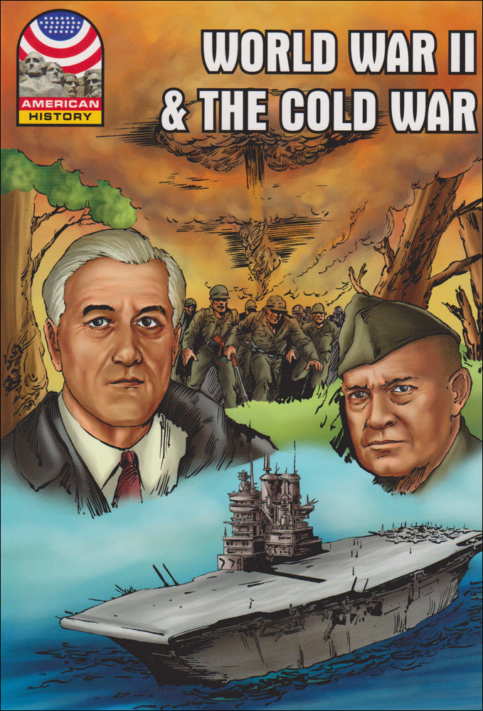 World War II and the Cold War Graphic Novel – Teacher's Discovery