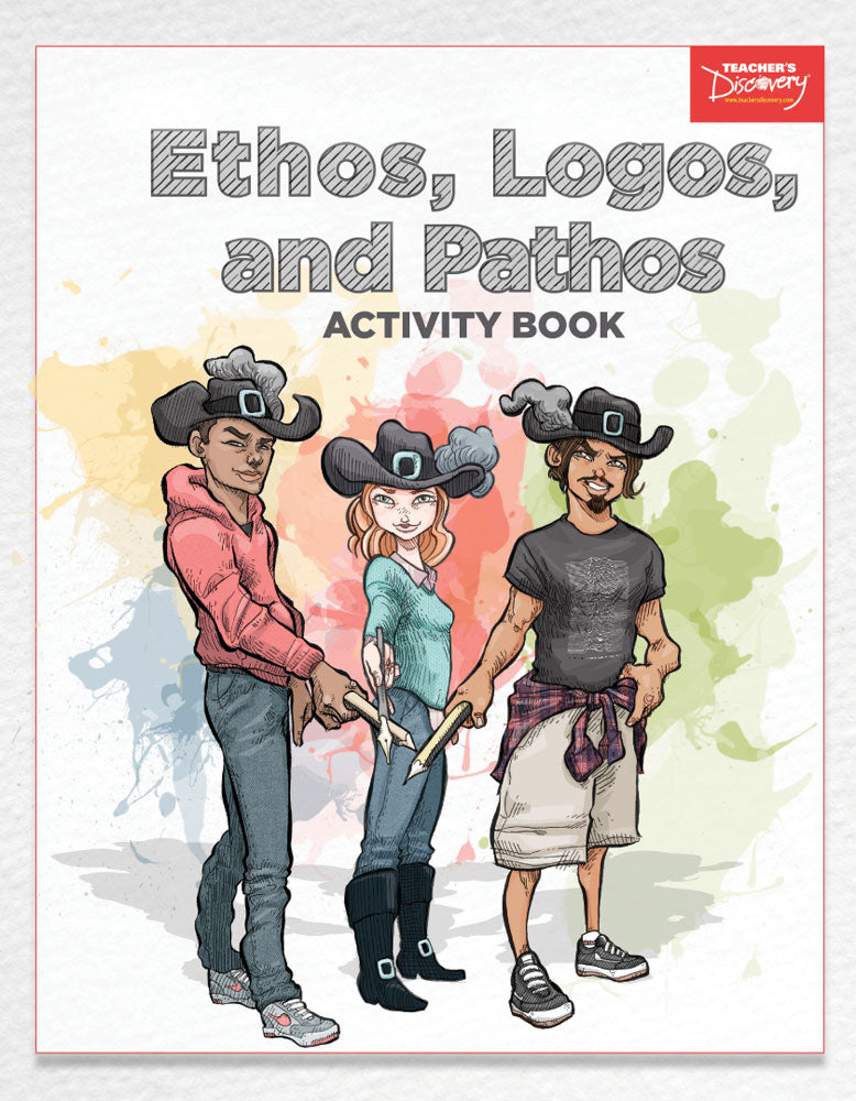 Ethos, Logos, and Pathos Activity Book – Teacher's Discovery