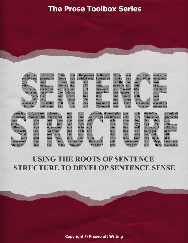 Prose Toolbox: Sentence Structure Unit – Teacher's Discovery
