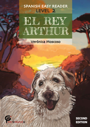 El rey Arthur - Level 2 - Spanish Reader by Veronica Moscoso – Teacher ...