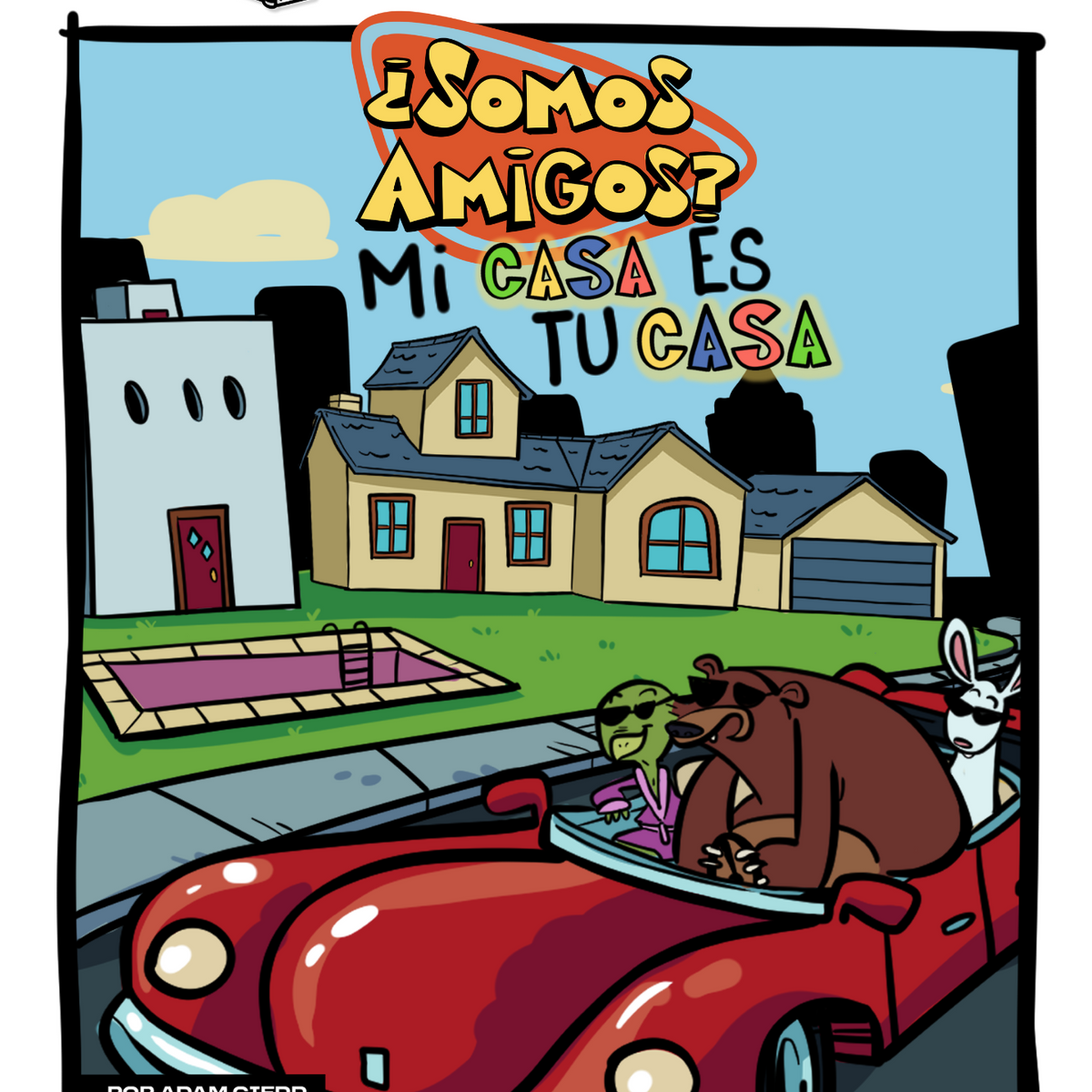 ¿Somos amigos?: Mi casa es tu casa - Level 1 - Spanish Reader by Adam ...